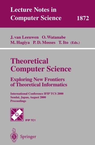 Theoretical Computer Science: Exploring New Frontiers of Theoretical ...