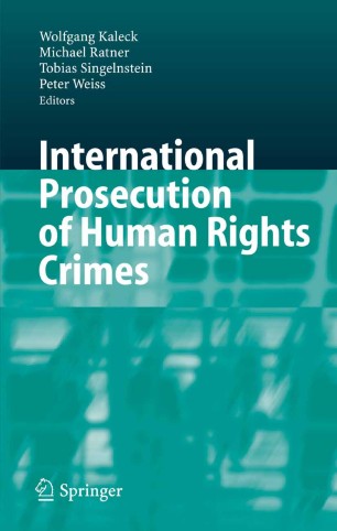 International Prosecution of Human Rights Crimes | SpringerLink