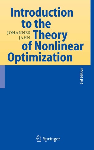 Introduction to the Theory of Nonlinear Optimization - Kansas State University Libraries