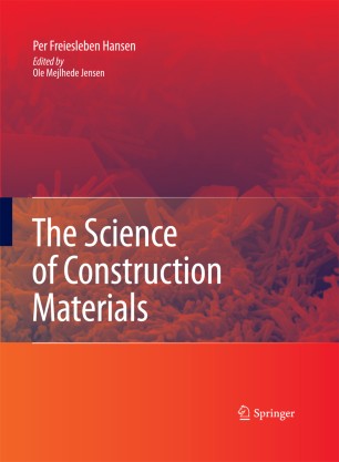 The Science of Construction Materials | SpringerLink