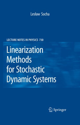 Linearization Methods for Stochastic Dynamic Systems | SpringerLink