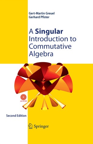 A Singular Introduction to Commutative Algebra | SpringerLink