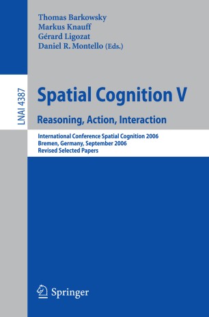Spatial Cognition V Reasoning, Action, Interaction | SpringerLink