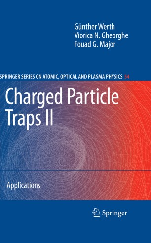 Charged Particle Traps II | SpringerLink