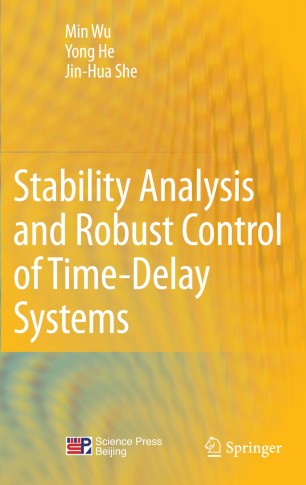 Stability Analysis and Robust Control of Time-Delay Systems | SpringerLink