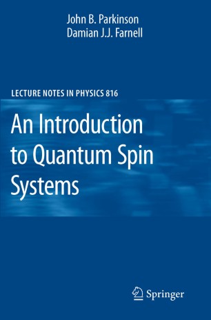 An Introduction to Quantum Spin Systems | SpringerLink