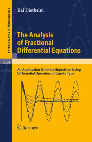 The Analysis of Fractional Differential Equations | SpringerLink