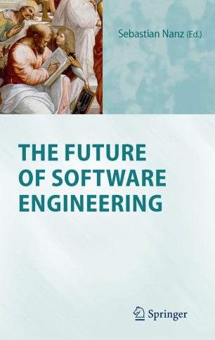 The Future of Software Engineering | SpringerLink