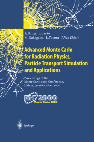 Advanced Monte Carlo for Radiation Physics, Particle Transport ...