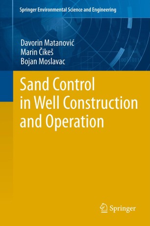 Sand Control in Well Construction and Operation | SpringerLink