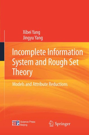 Incomplete Information System and Rough Set Theory | SpringerLink