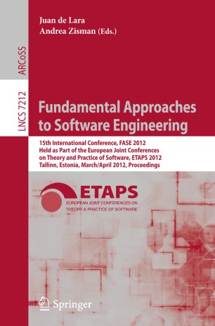 Fundamental Approaches to Software Engineering | SpringerLink