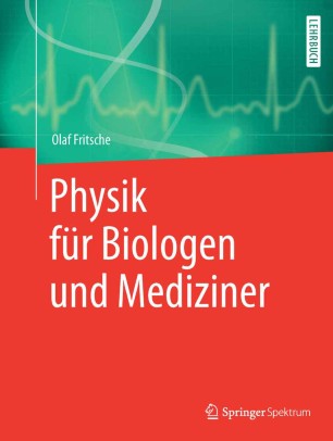 Physik für Biologen und Mediziner | SpringerLink