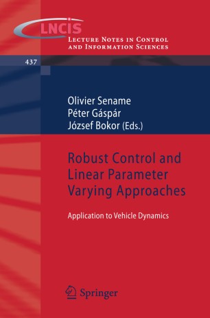 Robust Control and Linear Parameter Varying Approaches | SpringerLink