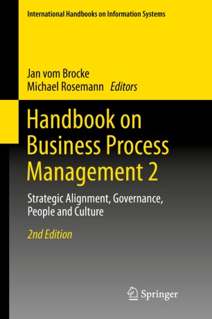 Handbook on Business Process Management 2 | SpringerLink