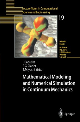 Mathematical Modeling and Numerical Simulation in Continuum Mechanics ...