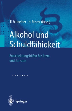 Alkohol und Schuldfähigkeit | SpringerLink