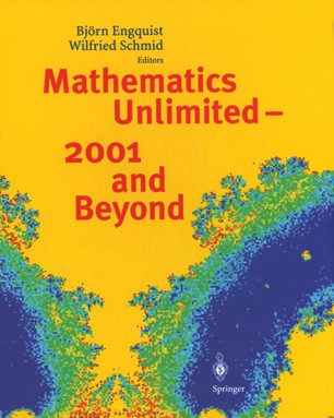 Mathematics Unlimited — 2001 and Beyond | SpringerLink