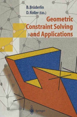 Geometric Constraint Solving and Applications | SpringerLink