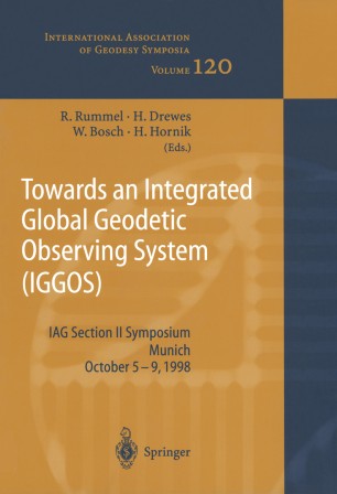 Towards an Integrated Global Geodetic Observing System (IGGOS ...