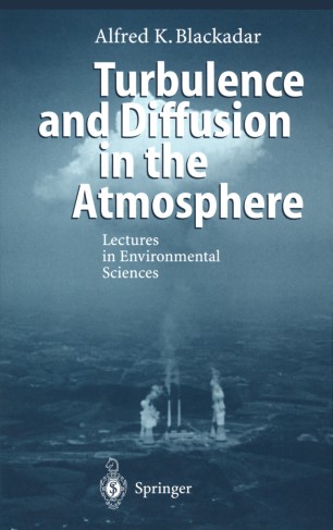 Turbulence and Diffusion in the Atmosphere | SpringerLink