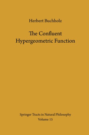 The Confluent Hypergeometric Function | SpringerLink