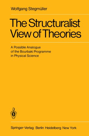 The Structuralist View of Theories | SpringerLink