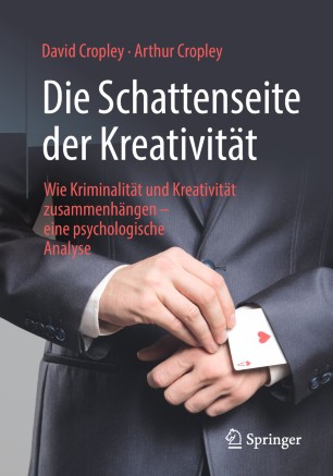 Die Schattenseite der Kreativität | SpringerLink