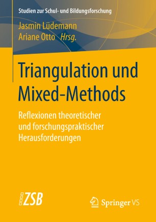 Triangulation und Mixed-Methods | SpringerLink
