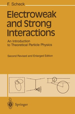 Electroweak and Strong Interactions | SpringerLink