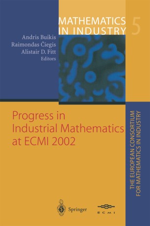 Progress in Industrial Mathematics at ECMI 2002 | SpringerLink