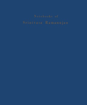 Notebooks of Srinivasa Ramanujan | SpringerLink