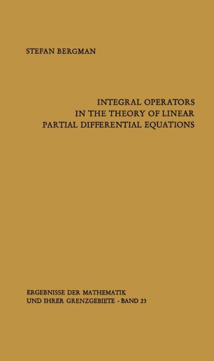 Integral Operators in the Theory of Linear Partial Differential Equations | SpringerLink