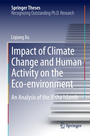 Impact of Climate Change and Human Activity on the Eco-environment ...