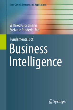 Fundamentals of Business Intelligence | SpringerLink