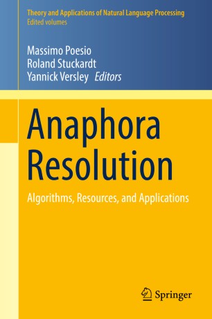 Anaphora Resolution: Algorithms, Resources, and Applications - Cooper Union