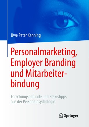 Personalmarketing, Employer Branding und Mitarbeiterbindung | SpringerLink