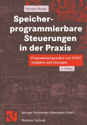 Speicher-programmierbare Steuerungen in der Praxis | SpringerLink