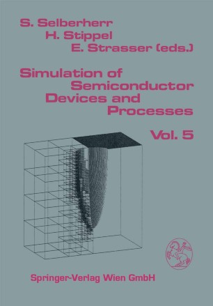 Simulation of Semiconductor Devices and Processes | SpringerLink