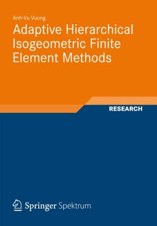 Adaptive Hierarchical Isogeometric Finite Element Methods | SpringerLink