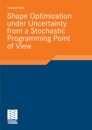 Shape Optimization under Uncertainty from a Stochastic Programming Point of View | SpringerLink
