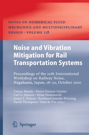 Noise and Vibration Mitigation for Rail Transportation Systems ...