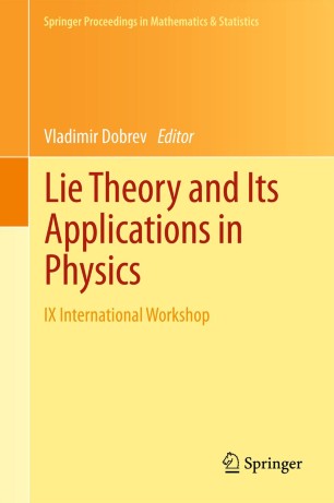 Lie Theory and Its Applications in Physics | SpringerLink