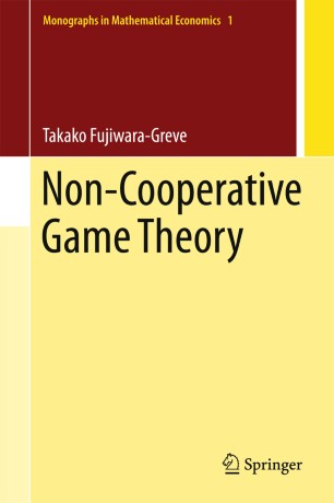 Non-Cooperative Game Theory | SpringerLink