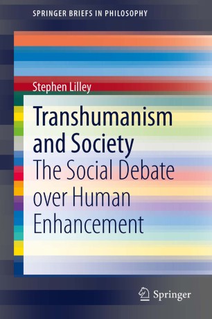 Transhumanism and Society | SpringerLink