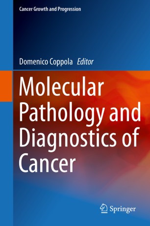 Molecular Pathology and Diagnostics of Cancer | SpringerLink