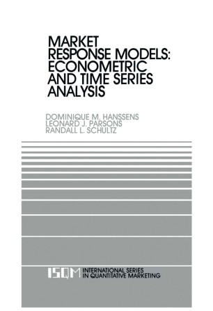 Market Response Models: Econometric and Time Series Analysis | SpringerLink