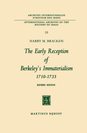The Early Reception of Berkeley’s Immaterialism 1710–1733 | SpringerLink