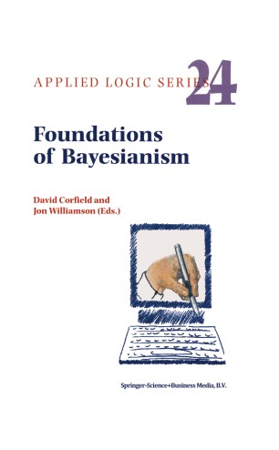 Foundations of Bayesianism | SpringerLink