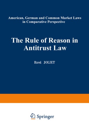 The Rule of Reason in Antitrust Law | SpringerLink